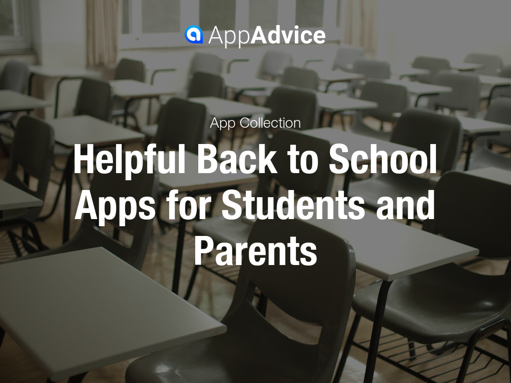 Back to School Apps for Students and Parents