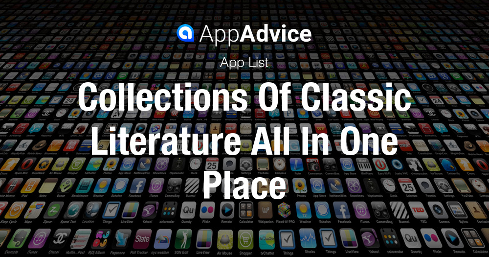 Apps For Collections Of Classic Literature