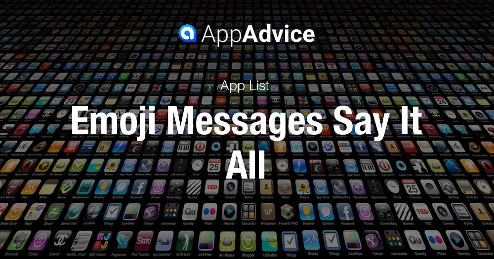 Emoji Messages Say It All