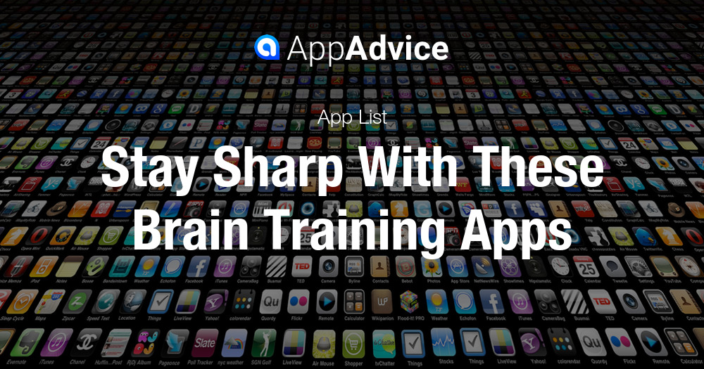 Stay Sharp With These Brain Training Apps