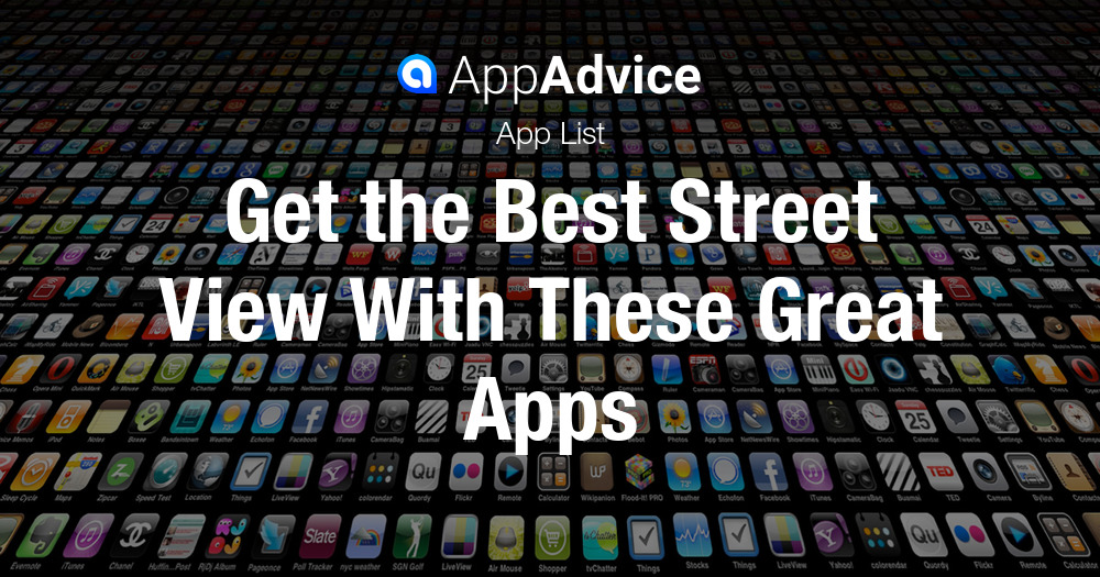The best Street View Apps